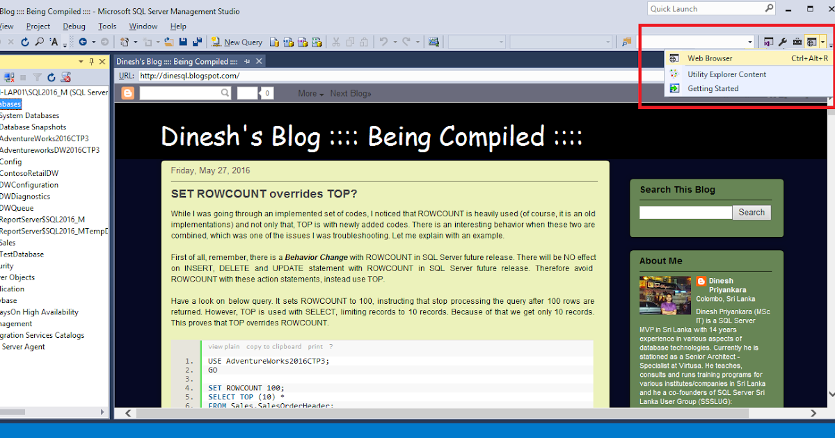 Dinesh's Blog :::: Being Compiled ::::: Browsing internet inside SQL Server Management Studio