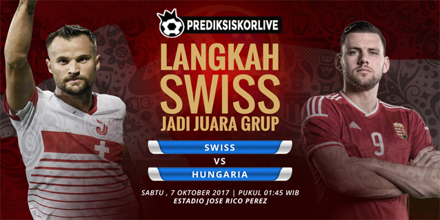 PREDIKSI BOLA Swiss vs Hungaria: Melangkah Jadi Juara Grup ...