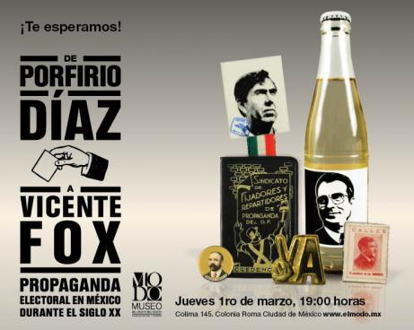 .:Sumando Creativos:.: 100 años de Propaganda Electoral Mexicana