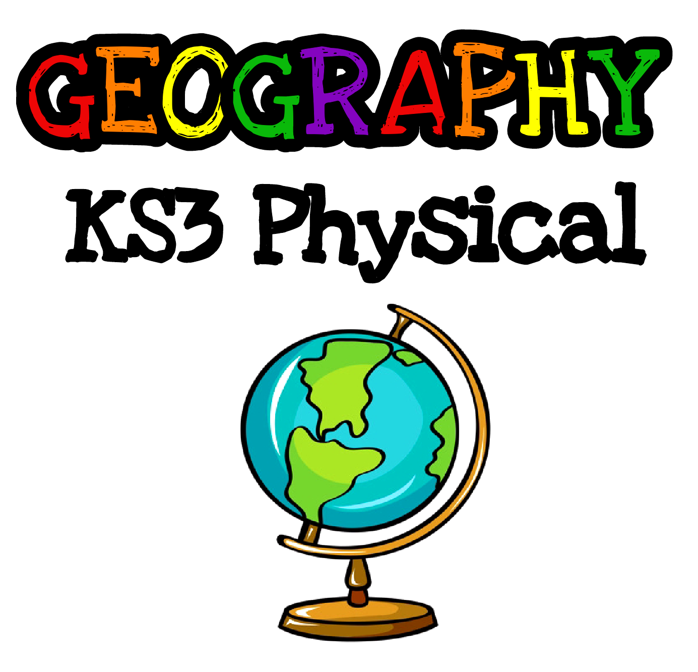Iman's Homeschool ~ The Curriculum: Key Stage 3 Physical Geography