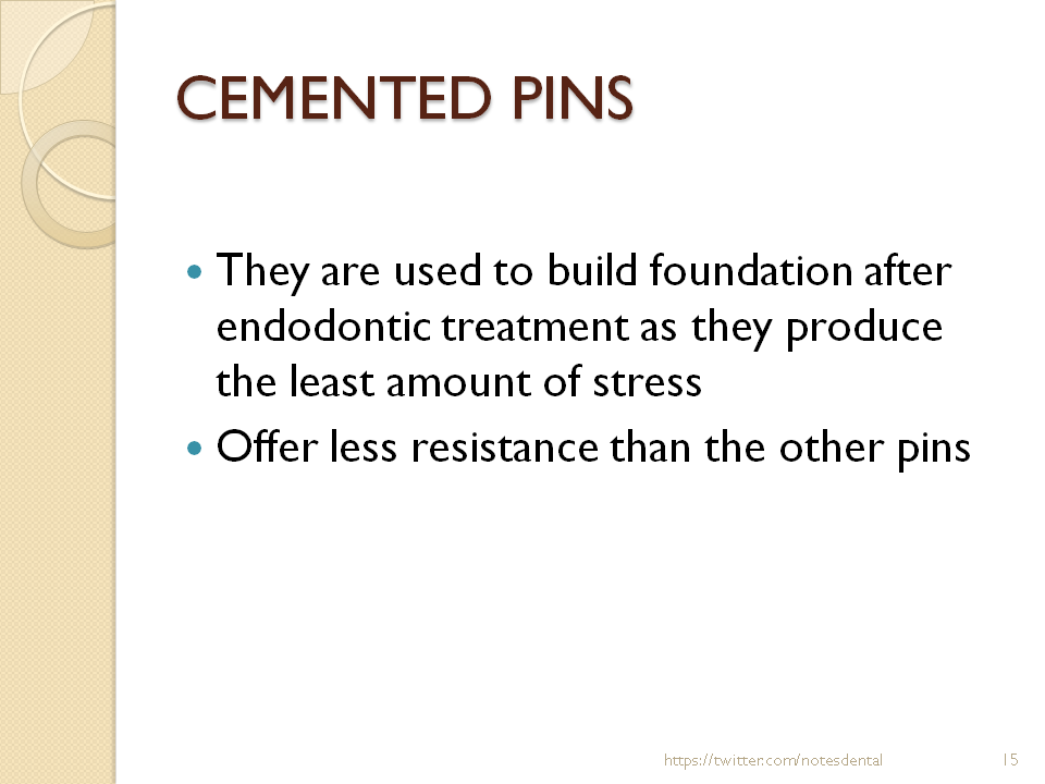 Dental Notes: Pin Retained Restorations NOTES