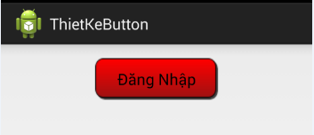 Các cách thiết kế button trong android đẹp ~ Programming Tutorial