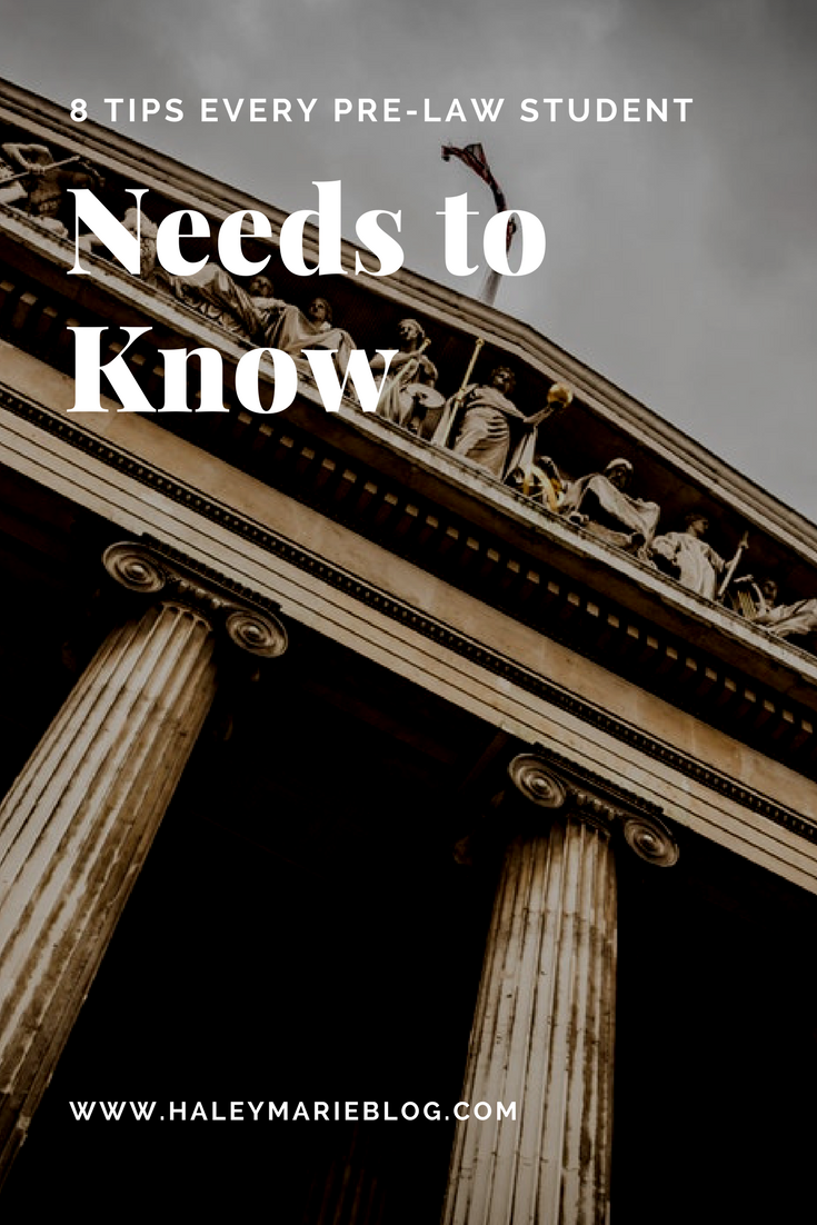 Haley Marie Blog // living the pre-law life in style: 8 Tips Every Pre ...