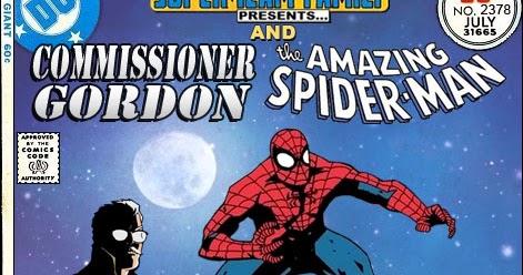 Super-Team Family: The Lost Issues!: Commissioner Gordon and Spider-Man