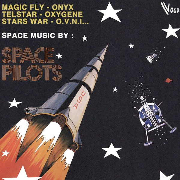 RETRO DISCO HI-NRG: Space Pilots - Space Music (Album) 1978 [Vogue ...