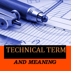 Civil Engineering: Technical terms and meaning