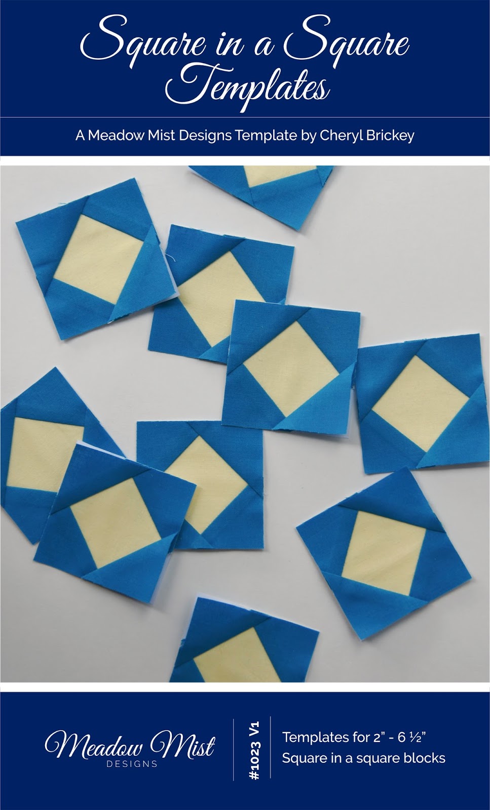 Meadow Mist Designs: Square in a Square Paper Piecing Templates