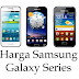 Daftar Harga Samsung Galaxy Semua Series 2014