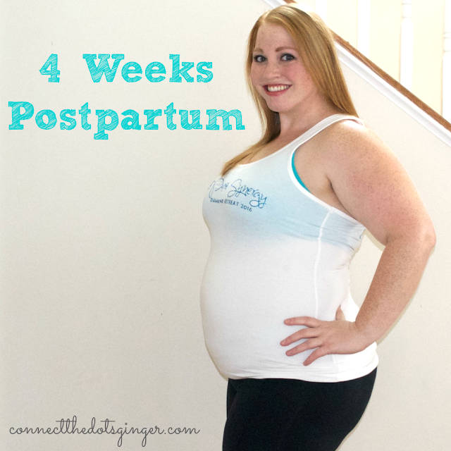 Connect the Dots Ginger | Becky Allen: Bump Update: 4 Weeks Postpartum
