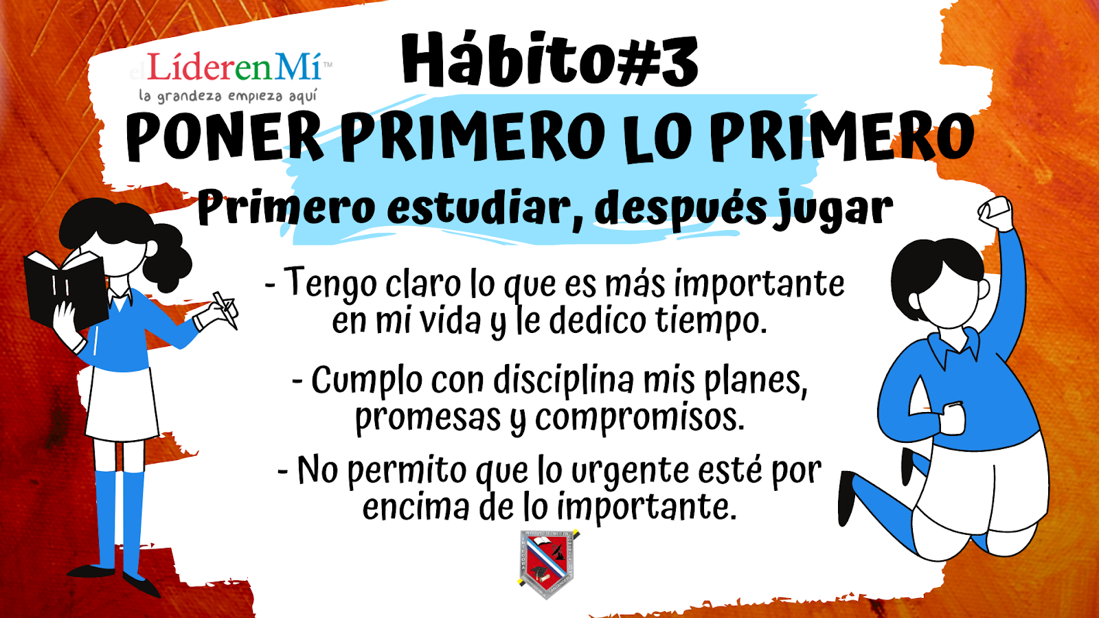 El líder eres TÚ: LIDERAZGO ESTUDIANTIL