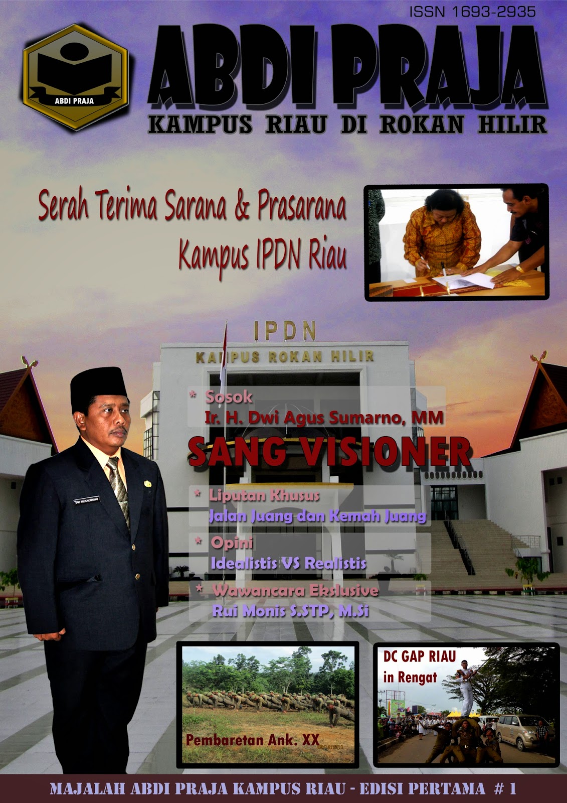 Majalah Abdi Praja Kampus Riau edisi I - IPDN RIAU BERTUAH