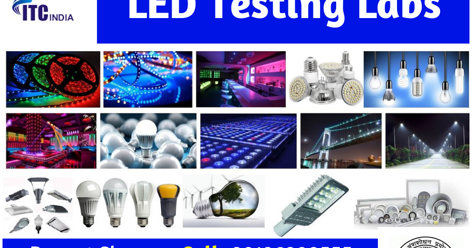 LED Testing Labs | LED Testing Laboratories - ITC India | LM-79 Testing ...