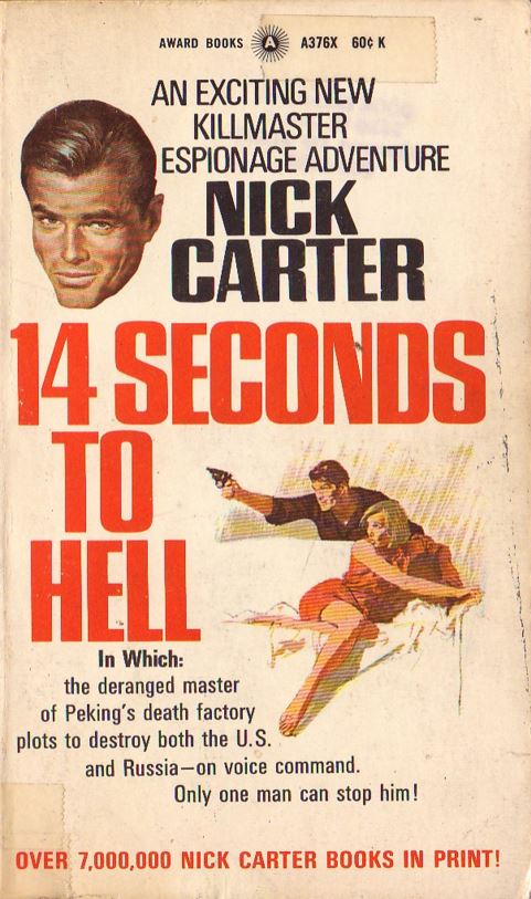 Glorious Trash: 14 Seconds To Hell (aka Nick Carter: Killmaster #37)