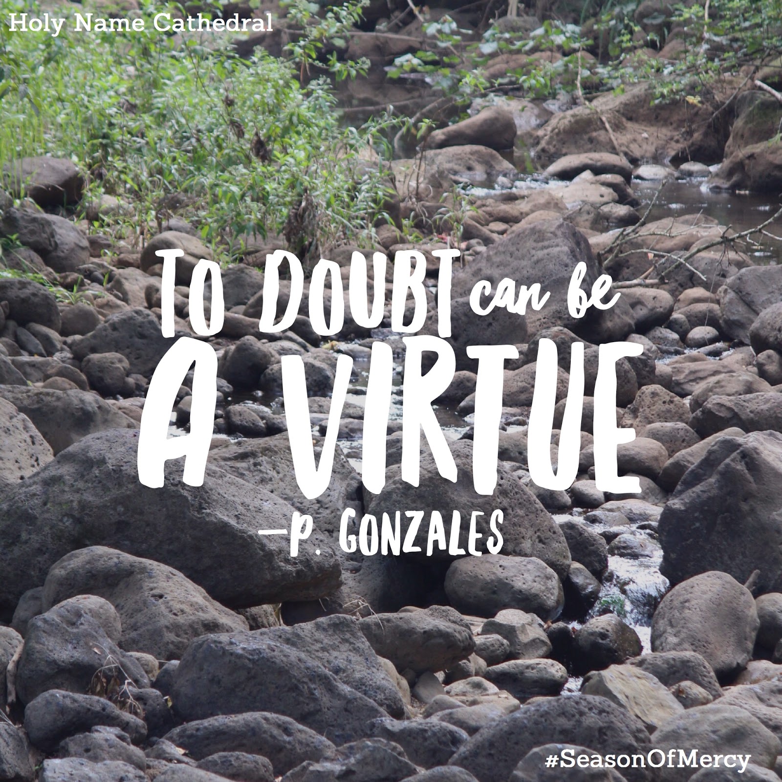 Holy Name Cathedral: The Grace of Doubt - Counseling the Doubtful