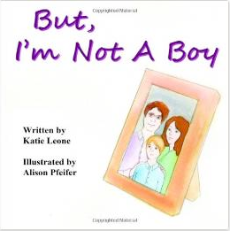 Gay-Themed Picture Books for Children: But, I'm not a boy