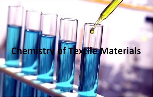 Chemistry of Textile Materials - Textile Basic Learning