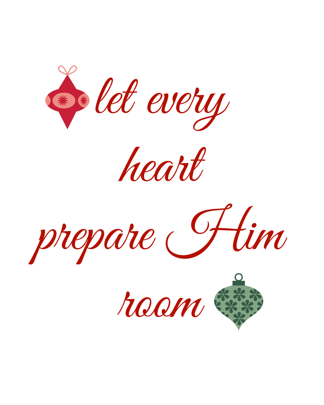 Just following Jesus in my real life...: "Let every heart prepare Him ...