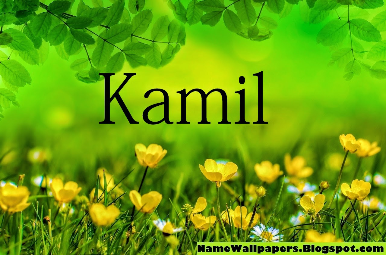 Kamil Name Wallpapers Kamil Name Wallpaper Urdu Name Meaning Name kamil-name-wallpapers-kamil-name-wallpaper-urdu-name-meaning-name