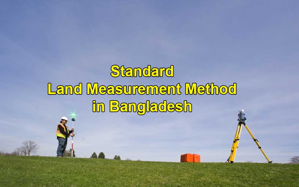 Standard Land Measurement Method In Bangladesh Land Measurement standard-land-measurement-method-in-bangladesh-land-measurement