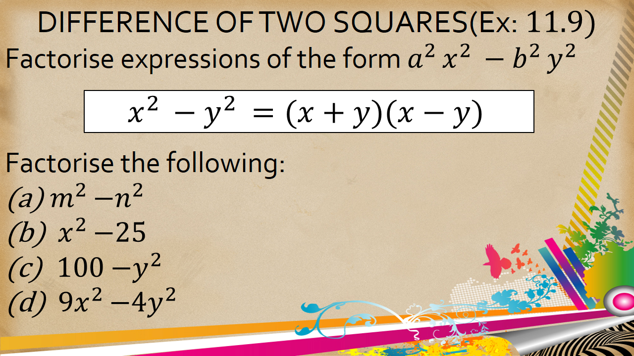 Math 9: Chapter 4: ALGEBRAIC MANIPULATION