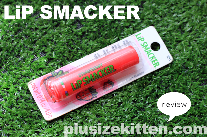 Plus Size Kitten: Strawberry Lip Smacker Review