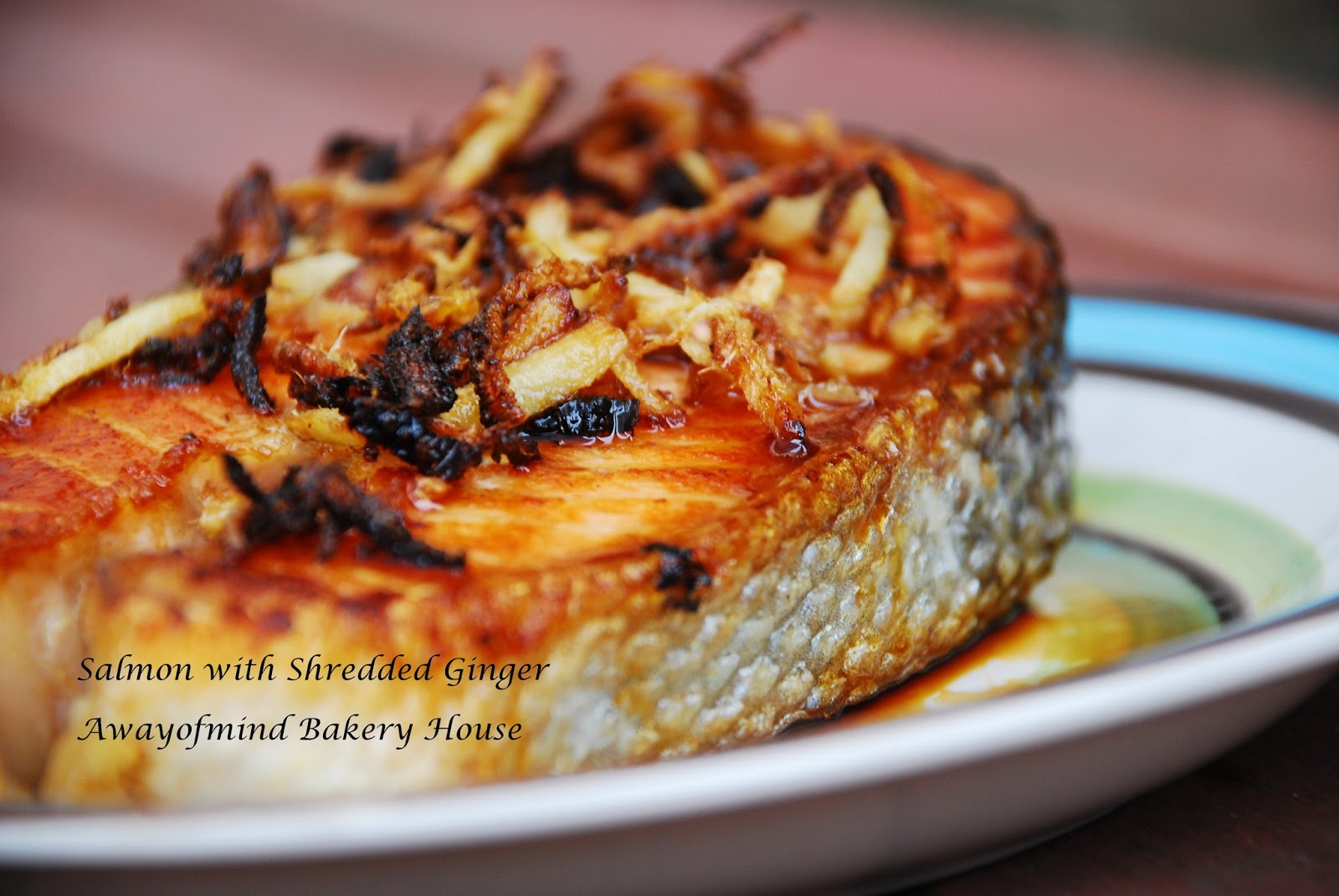 Awayofmind Bakery House: Salmon with Shredded Ginger