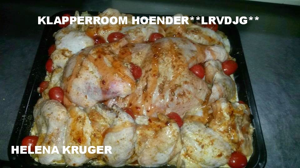 LEKKER RESEPTE VIR DIE JONGERGESLAG: KLAPPERROOM HOENDER