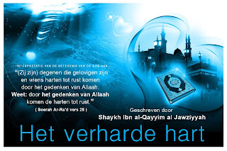 Het verharde Hart. ~ Da'wat-us-Salafiyyah