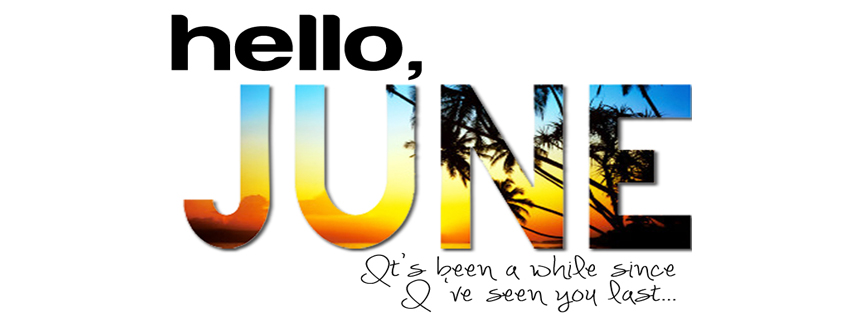 My India FB Covers: Hello June, it's been a while since I've seen you ...