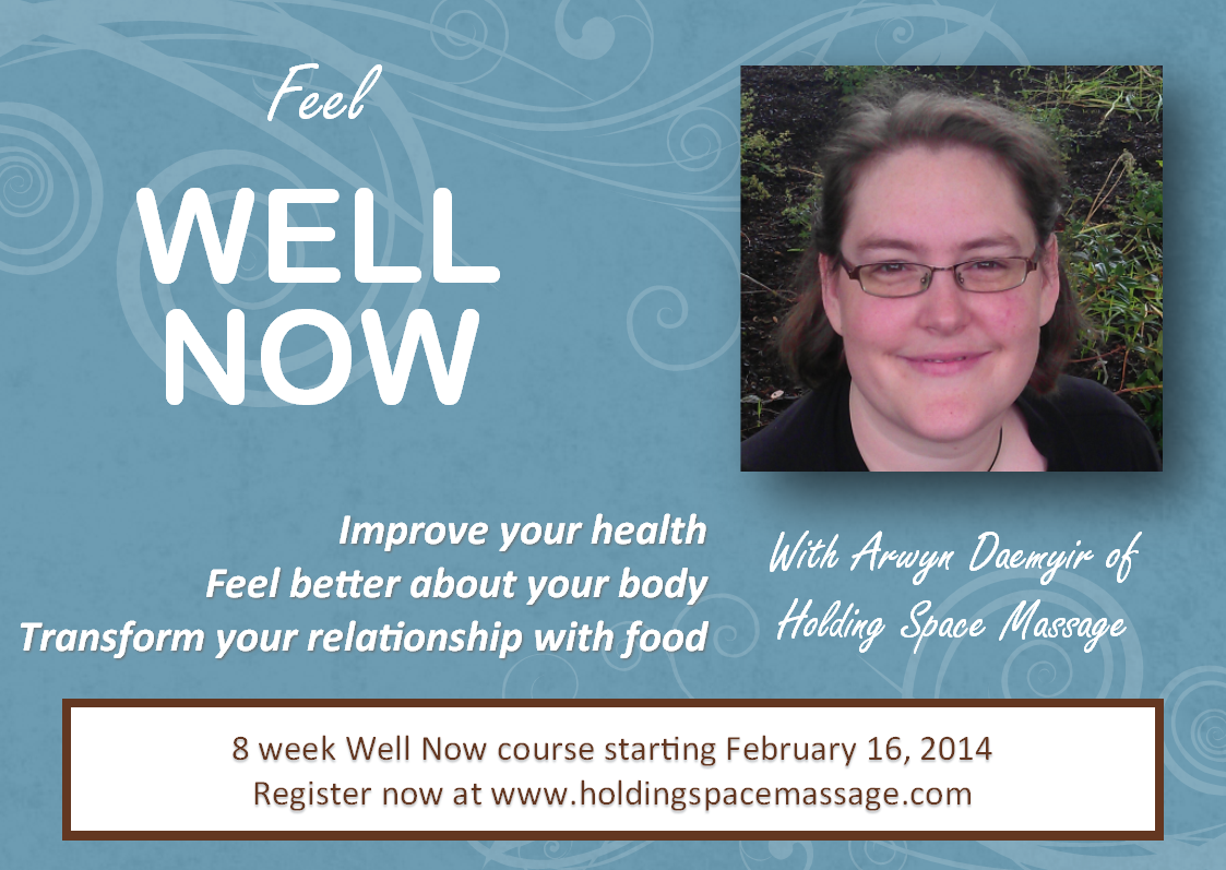 Holding Space Massage: Introducing Well Now, a non-diet approach to ...
