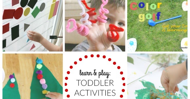 30+ Toddler Learning & Play Activities | School Time Snippets