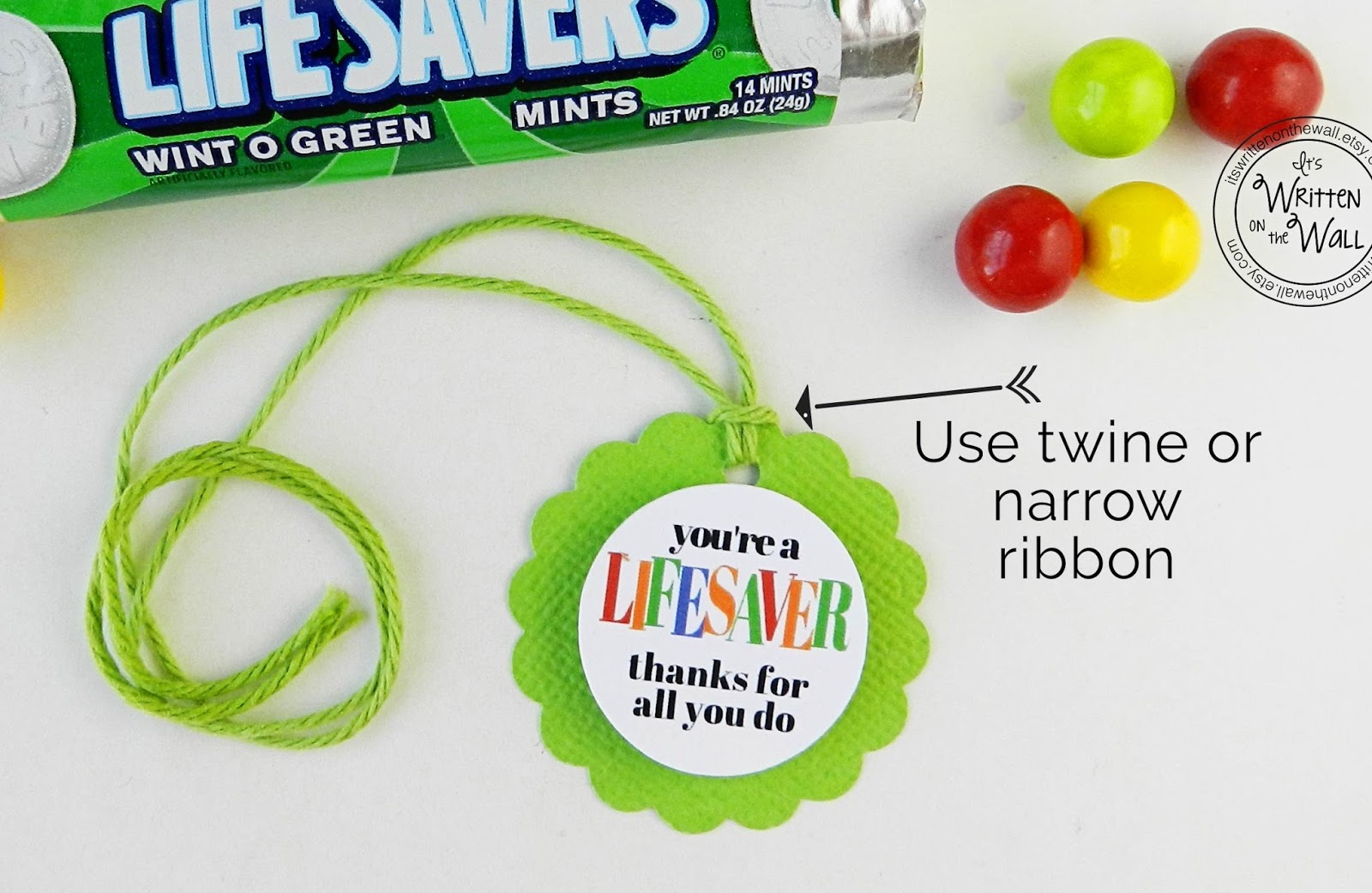 It's Written on the Wall: You're a LIFESAVER—Thanks For All You Do! Fun ...