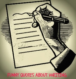7 Funny Quotes About Writing