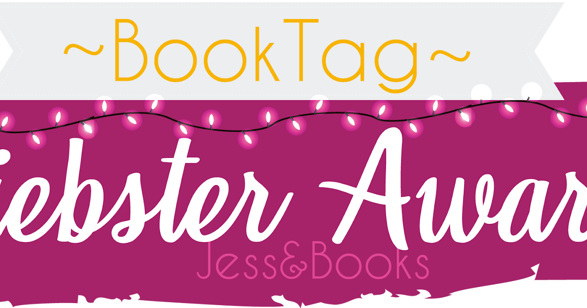 BookTag Liebster Awards parte I - Jess&Books: Reseñas literarias
