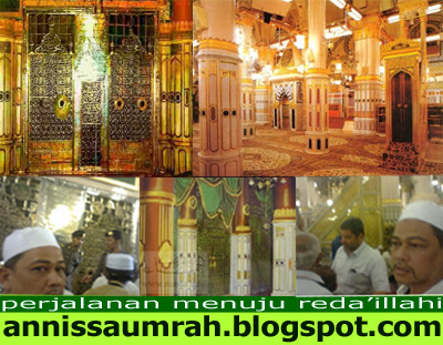 Umrah Mabrur - Perjalanan menuju reda' illahi: Makam Rasullullah SAW ...