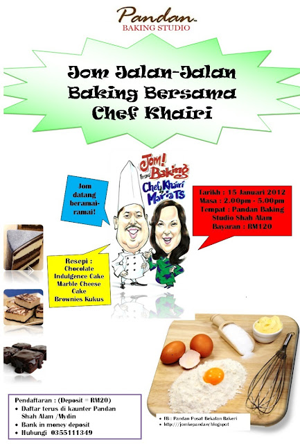 Pandan Pusat Bekalan Bakeri: CANDID: JOM JALAN JALAN BAKING WITH CHEF ...