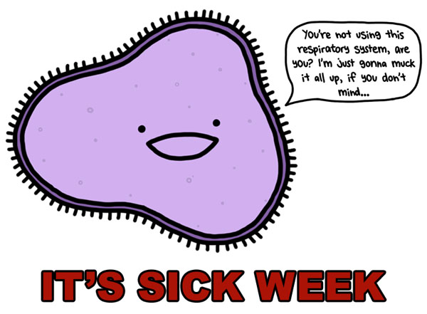 Mama Rock: Sick weeks