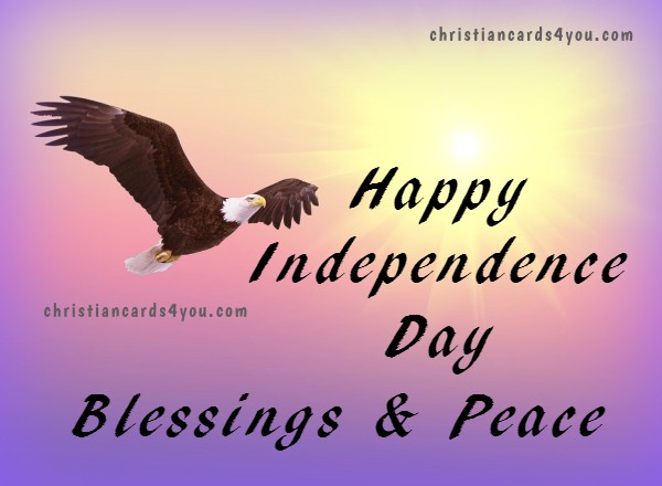 Happy Independence Day Christian Image | Christian Cards for You