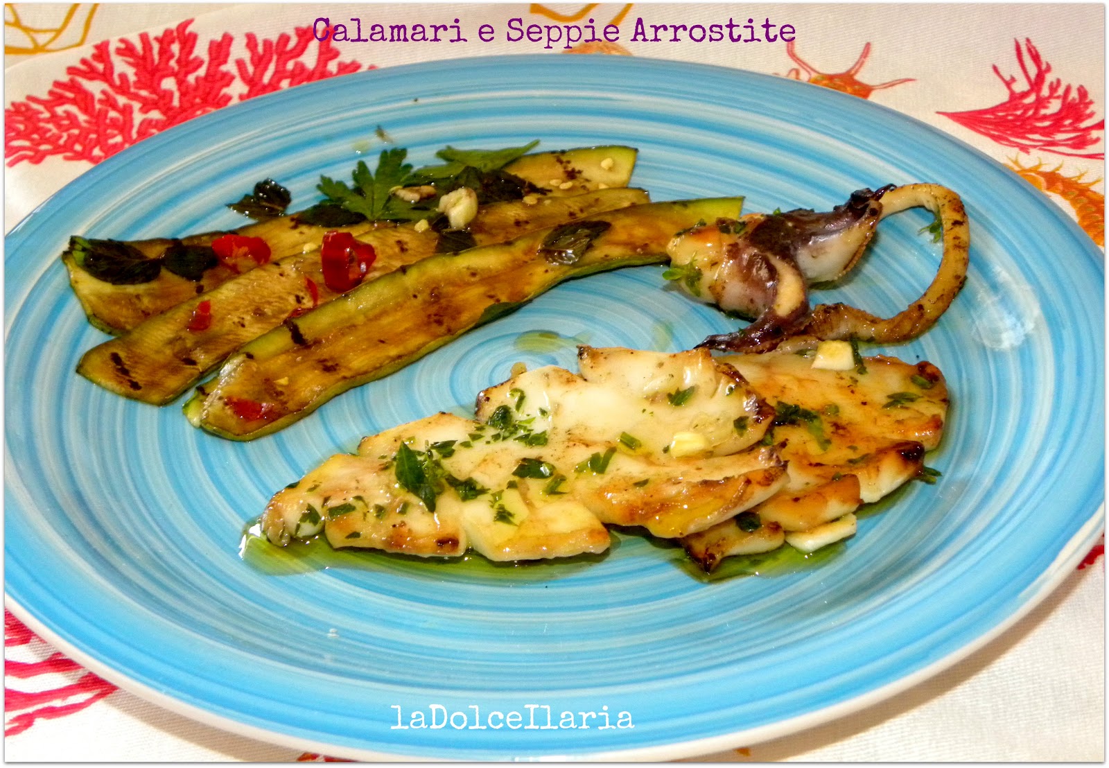 CALAMARI E SEPPIE da La Dolce Ilaria su Akkiapparicette