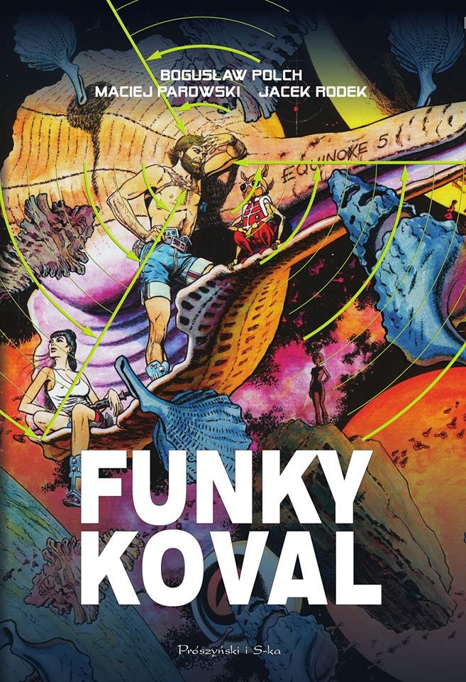 Berlin-Warszawa Express: Funky Koval: La BD culte polonaise