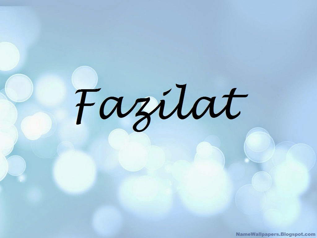 Fazilat Name Wallpapers Fazilat ~ Name Wallpaper Urdu Name Meaning Name ...