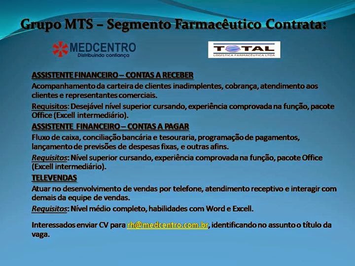 Oportunidades S/A: VAGAS NO GRUPO MTS - GOIÂNIA GO