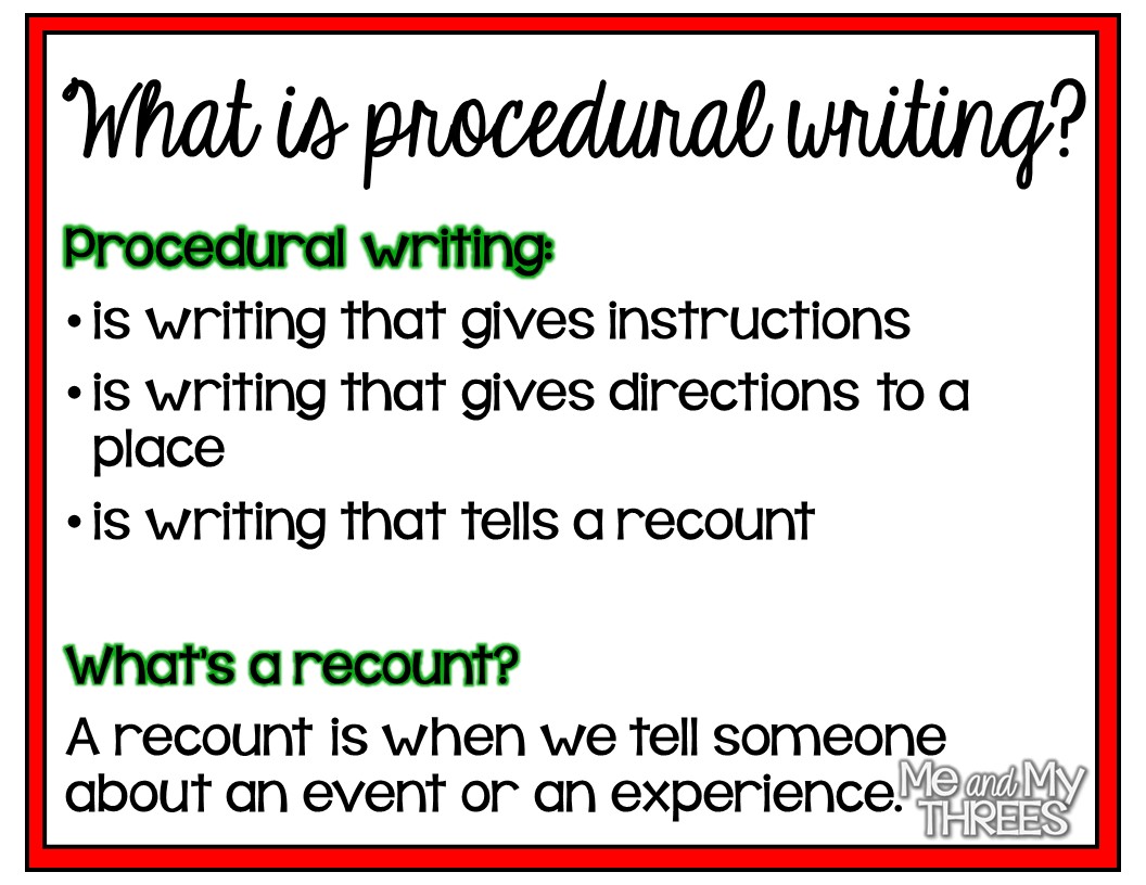 Me And My Threes: Let's talk about procedural writing