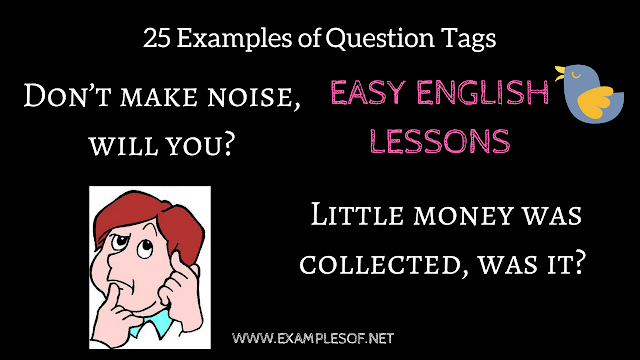 25 Examples of Question Tags | Easy English Lessons