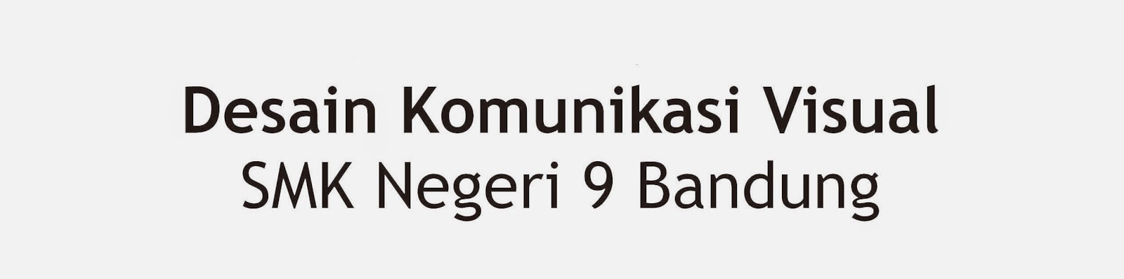 DKV SMKN 9 BANDUNG: Logo DKV SMK Negeri 9 Bandung