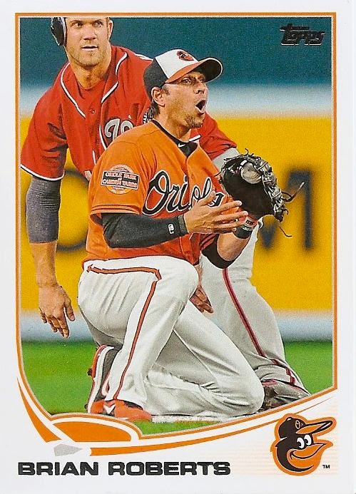 Orioles Card "O" the Day: Brian Roberts, 2013 Topps #515