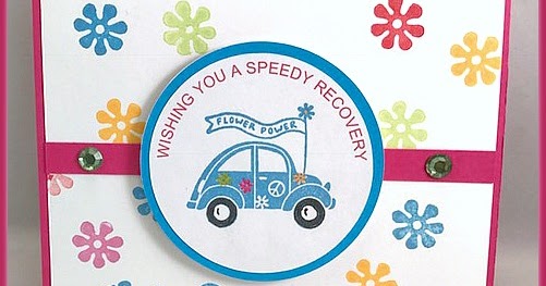 Danita's Designs!!! : Groovy Speedy Recovery Card