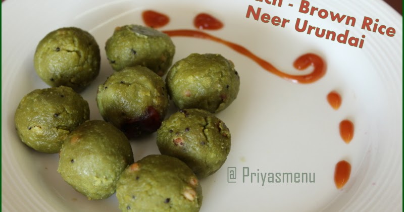 Priya's Menu - Yum Yum Yummy food for Food lovers : Spinach - Brown ...