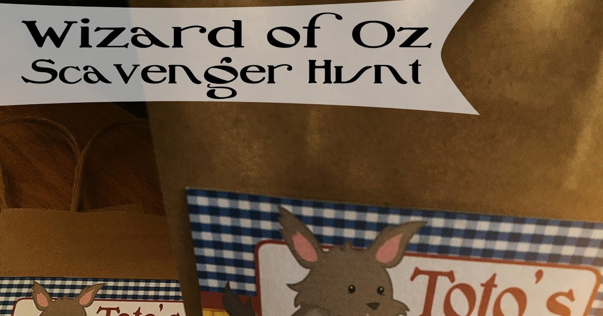 Wizard of Oz Scavenger Hunt! - the farmer and the southern belle