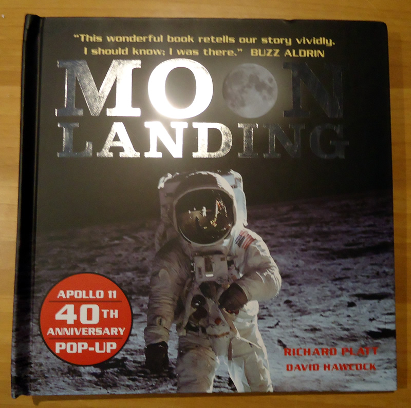 Pretty pop-up book: Moon Landing: Apollo 11 40th Anniversary Pop-Up